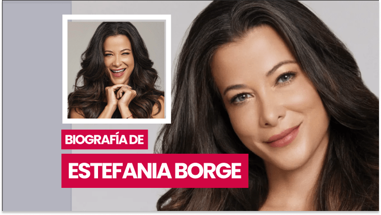Biografía de Estefanía Borge ️ - Novelapolis